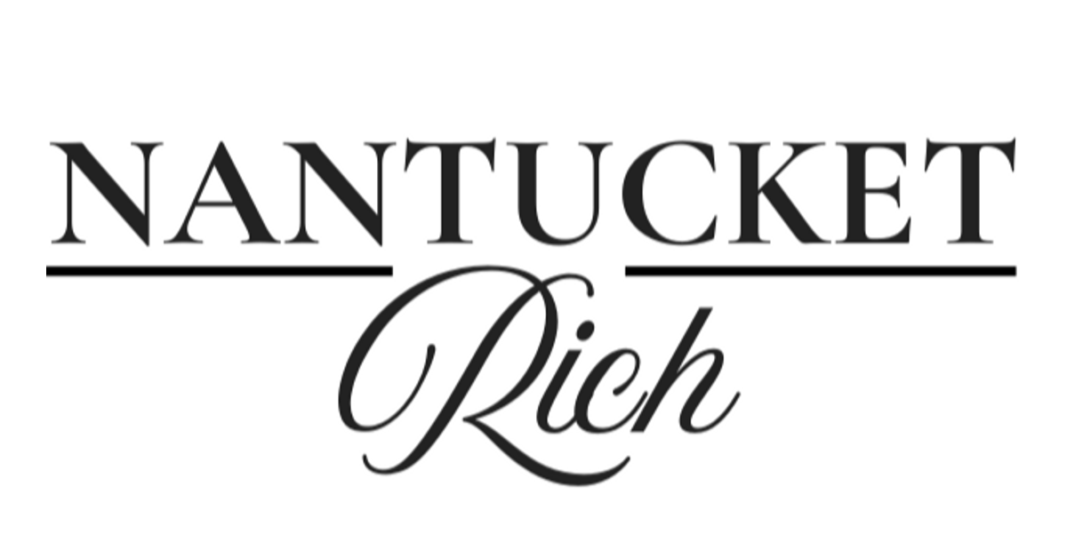 Nantucket Rich
